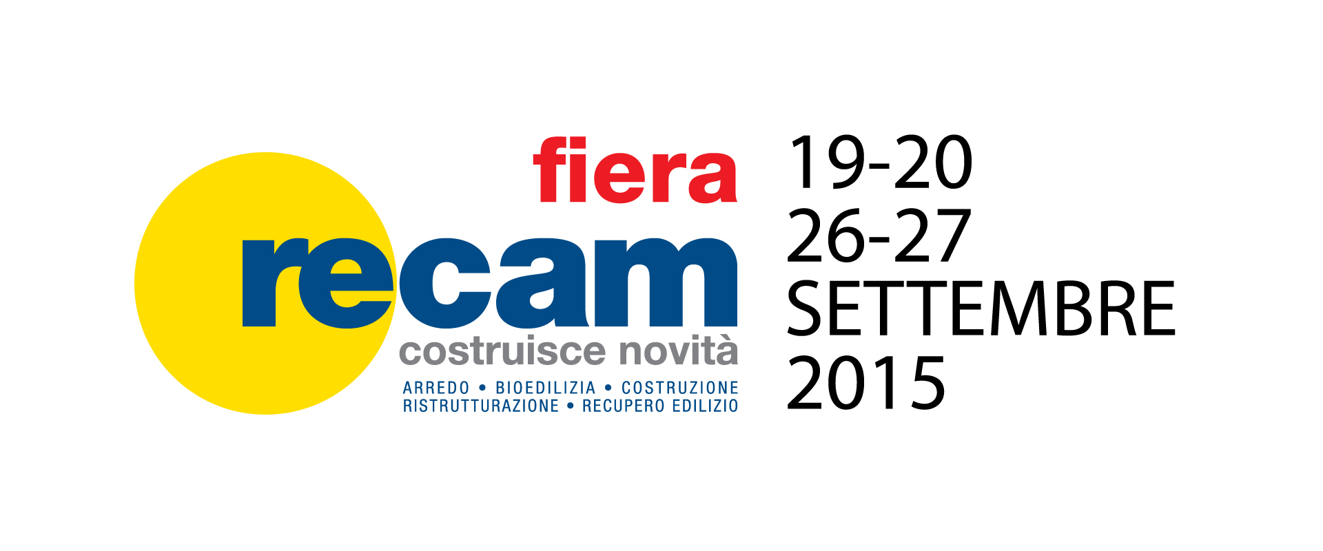 Torna Recam, la fiera dell'abitare. Forti sconti per gli associati CNA ...